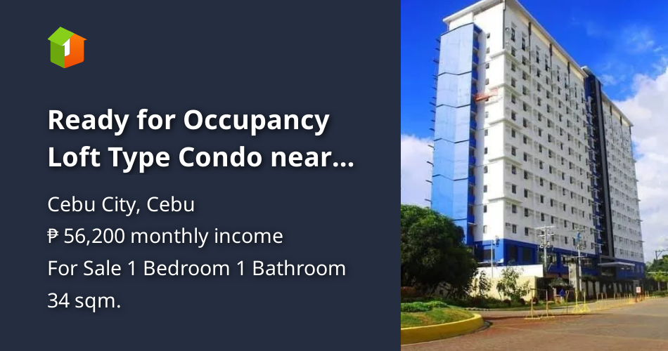 Ready for Occupancy Loft Type Condo near Ateneo de Cebu [Condos 🏙️ ...