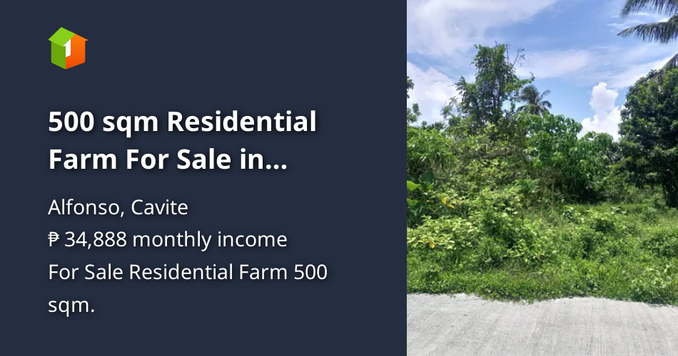 500 sqm Residential Farm For Sale in Alfonso Cavite [Lots 🚜] (February 2025) in Alfonso, Cavite ...