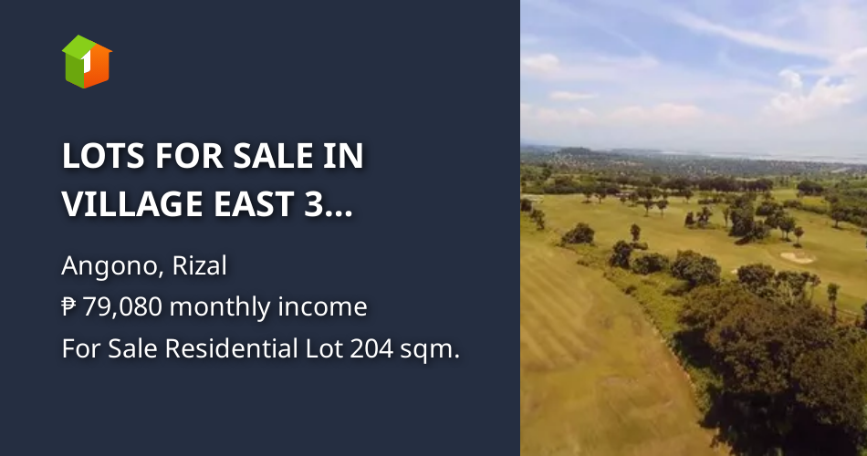 LOTS FOR SALE IN VILLAGE EAST 3 ANGONO -BINANGONAN RIZAL [Lots 🚜 ...