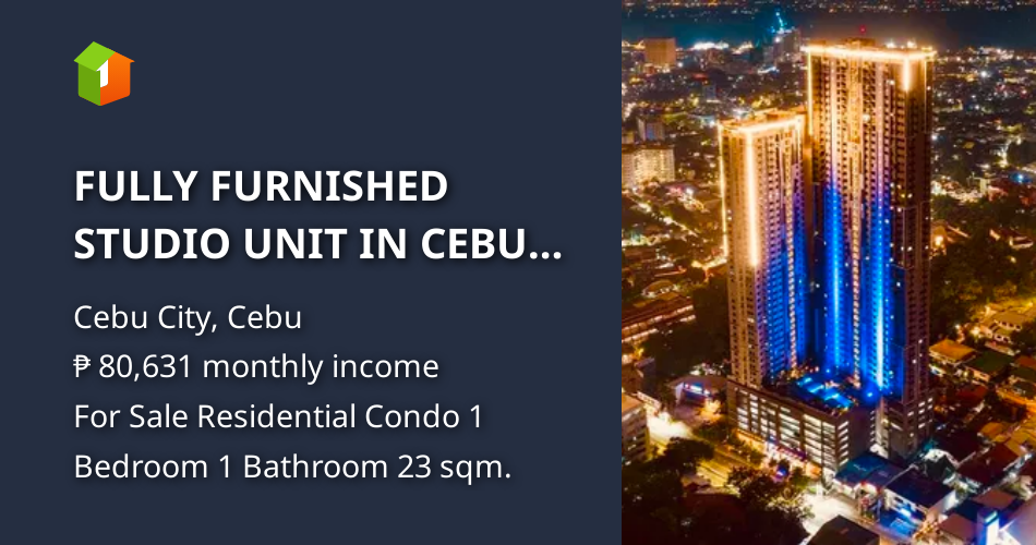 FULLY FURNISHED STUDIO UNIT IN CEBU (Ready for Occupancy) [Condos 🏙️ ...