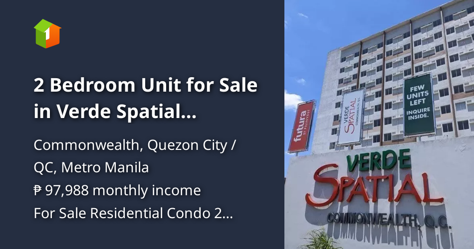 2 Bedroom Unit for Sale in Verde Spatial Commonwealth Quezon City ...