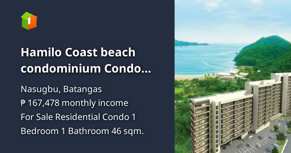 Hamilo Coast beach condominium Condo units at Pico de Terraces Nasugbu ...