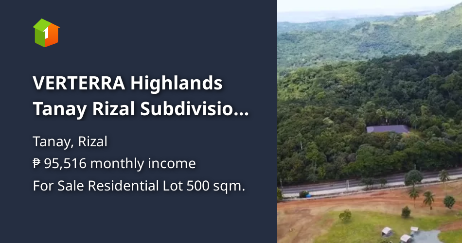 VERTERRA Highlands Tanay Rizal Subdivision Lots (new in 2024) [Lots 🚜 ...