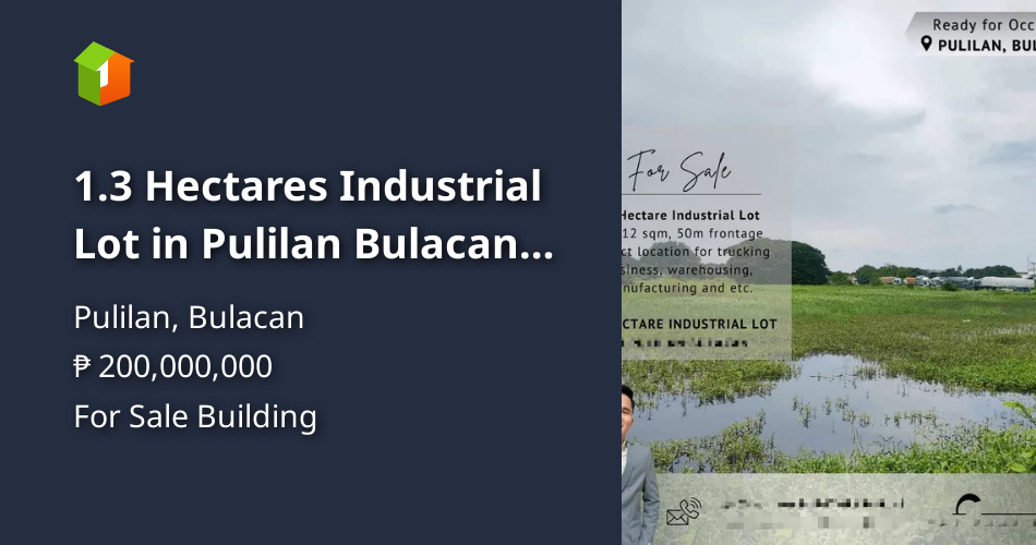 1.3 Hectares Industrial Lot in Pulilan Bulacan Pre-Owned Building For ...