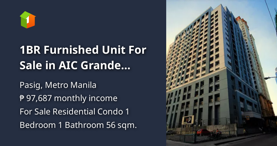 1BR Furnished Unit For Sale in AIC Grande Tower, Pasig City! [Condos 🏙️ ...