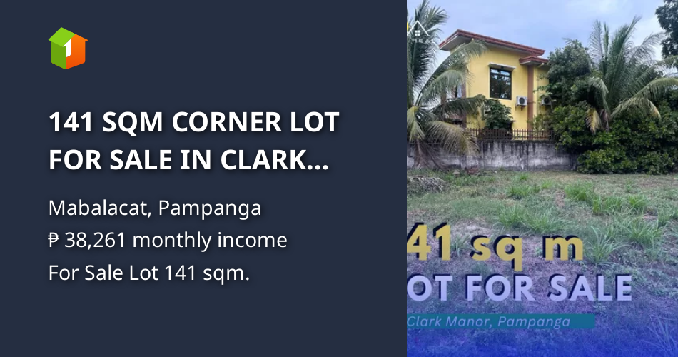 141 SQM CORNER LOT FOR SALE IN CLARK MANOR IN MABALACAT CITY PAMPANGA [Lots 🚜] (August 2025) in ...