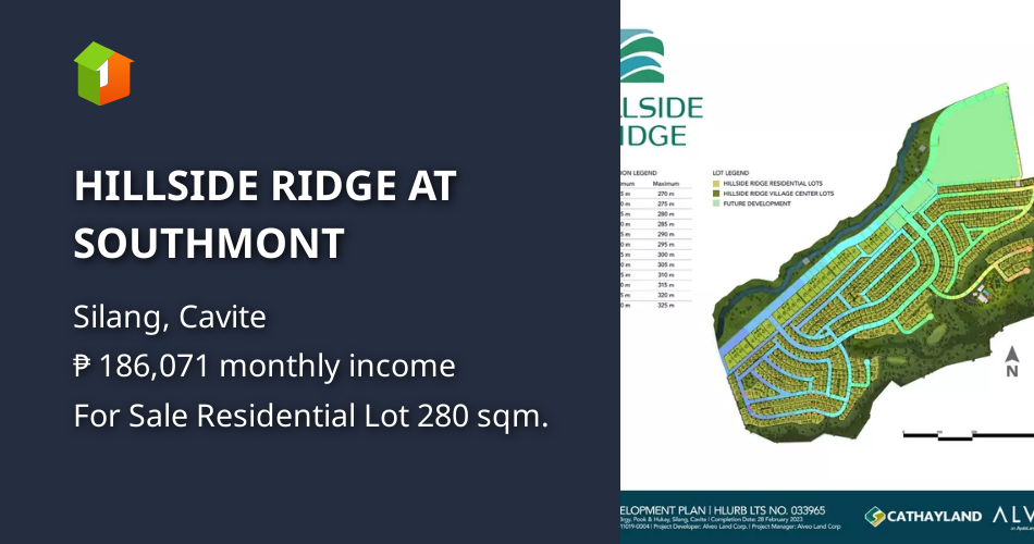 HILLSIDE RIDGE AT SOUTHMONT [Lots 🚜] (August 2024) in Silang, Cavite ...