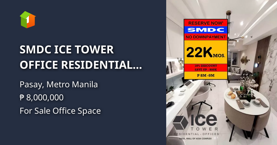SMDC ICE TOWER OFFICE RESIDENTIAL FOR SALE in Mall of Asia, Pasay CitY ...