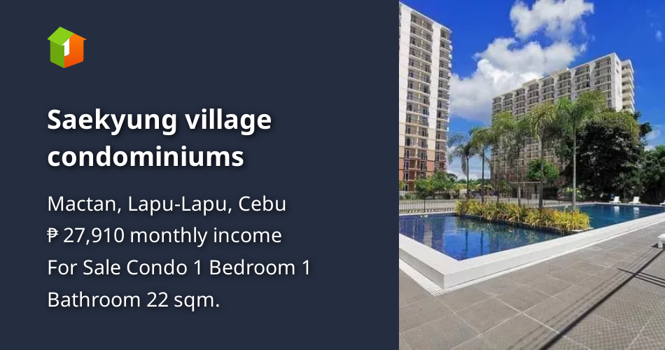 Saekyung village condominiums [Condos 🏙️] (September 2022) in Mactan ...