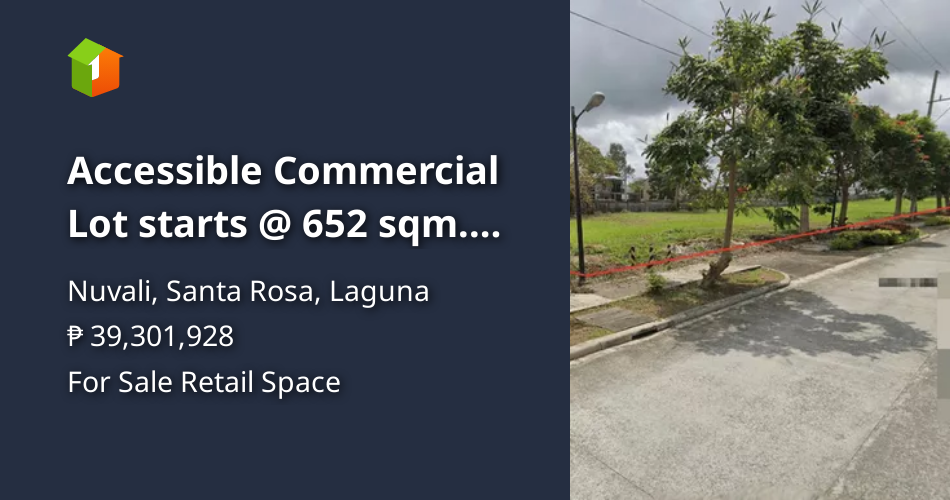 Accessible Commercial Lot starts @ 652 sqm. 60k/sqm in Sta Rosa Laguna ...