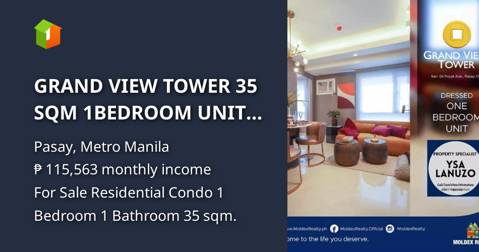 GRAND VIEW TOWER 35 SQM 1BEDROOM UNIT WITH BALCONY [Condo 🏙️] (May 2024 ...