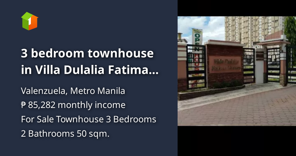 3 bedroom townhouse in Villa Dulalia Fatima Homes Valenzuela City ...