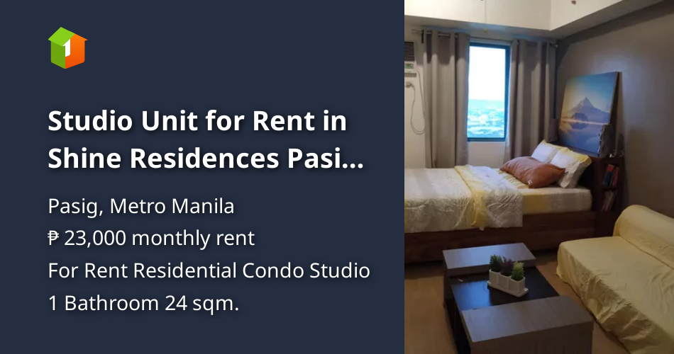 Studio Unit for Rent in Shine Residences Pasig City [Condos 🏙️ ...