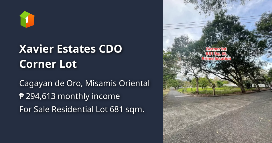 Xavier Estates CDO Corner Lot [Lots 🚜] (January 2026) in Cagayan de Oro ...