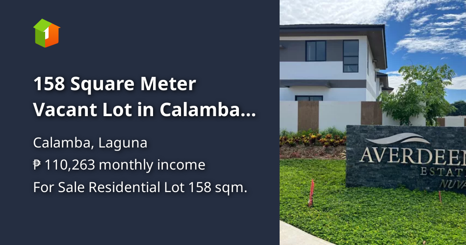 158 Square Meter Vacant Lot in Calamba's Averdeen Estates Nuvali ...