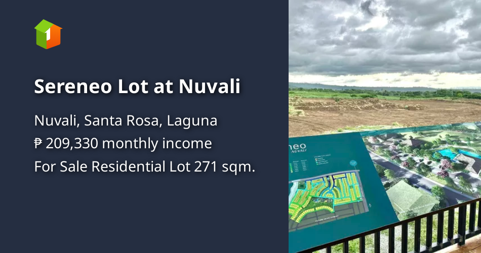 Sereneo Lot at Nuvali [Lots 🚜] (October 2024) in Nuvali, Santa Rosa ...