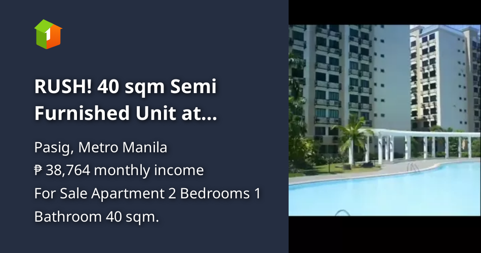 RUSH! 40 sqm Semi Furnished Unit at Palmdale Heights Condominium ...