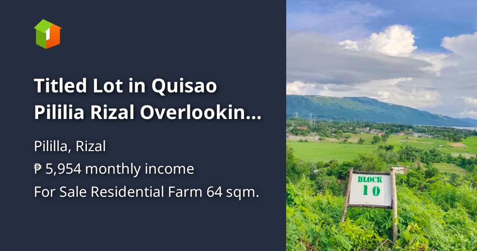 Titled Lot in Quisao Pililia Rizal Overlooking View Laguna De Bay [Lots ...