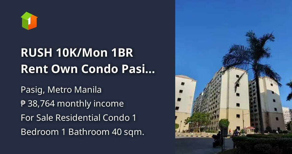 RUSH 10K/Mon 1BR Rent Own Condo Pasig Lifehomes Oasis BGC [Condos 🏙️ ...