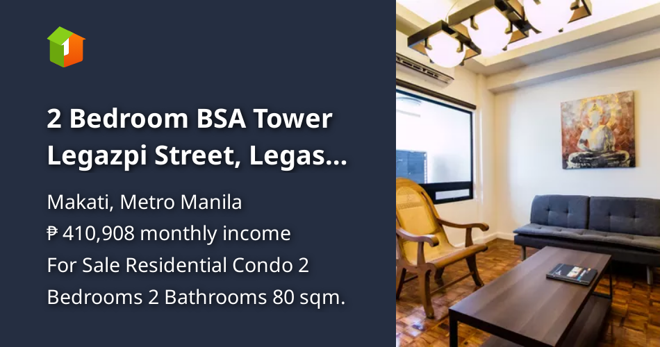 2 Bedroom BSA Tower Legazpi Street, Legaspi Village, Makati [Condos 🏙️ ...