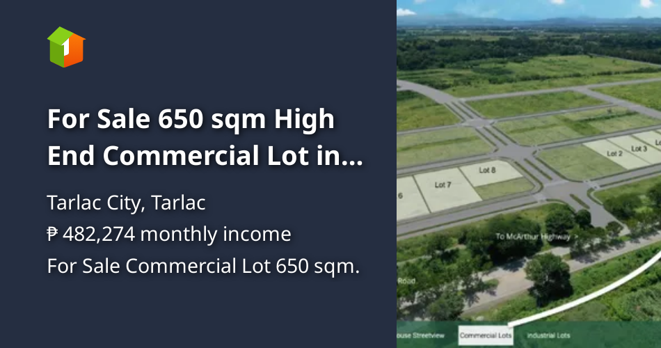 For Sale 650 sqm High End Commercial Lot in Tarlac City [Lots 🚜] (May ...