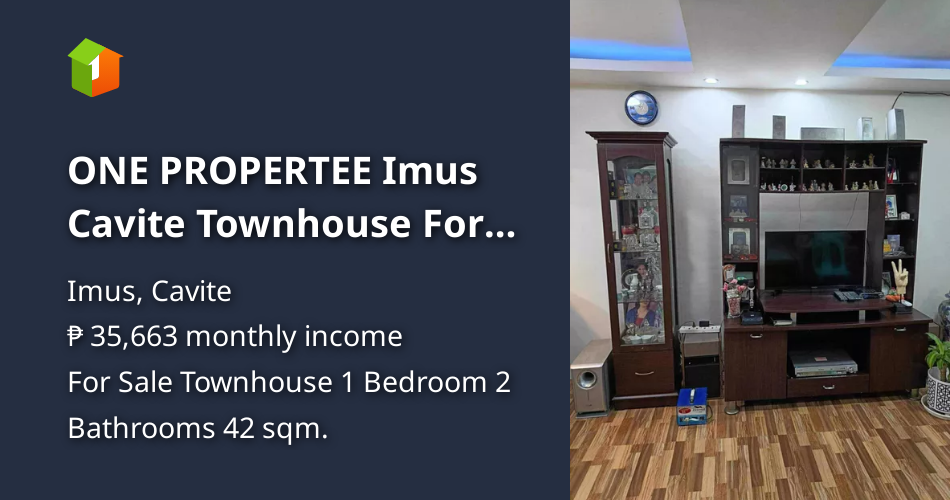 ONE PROPERTEE Imus Cavite Townhouse For Sale [Houses and Lots 🏘️ ...