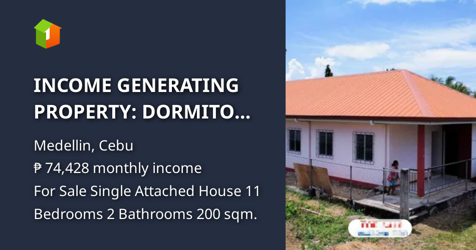INCOME GENERATING PROPERTY: DORMITORY IN MEDELLIN, CEBU [Houses and ...