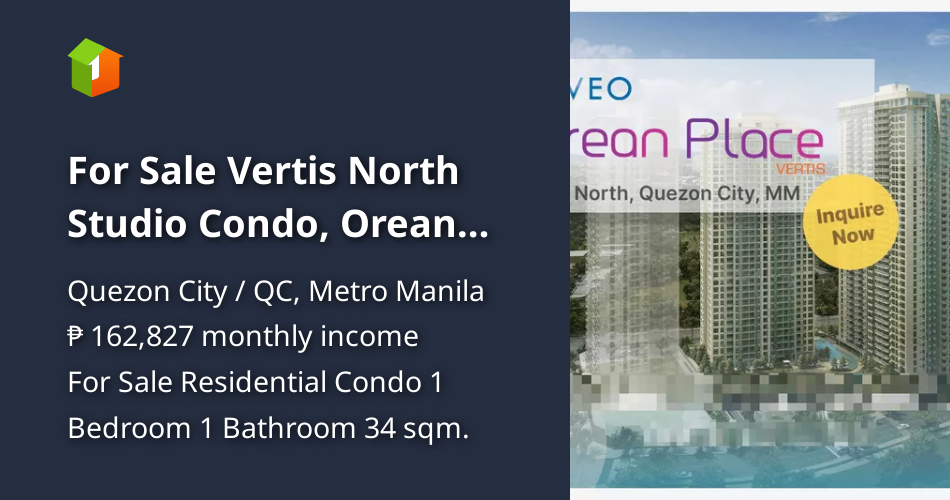 For Sale Vertis North Studio Condo, Orean Place, North Avenue cor EDSA ...