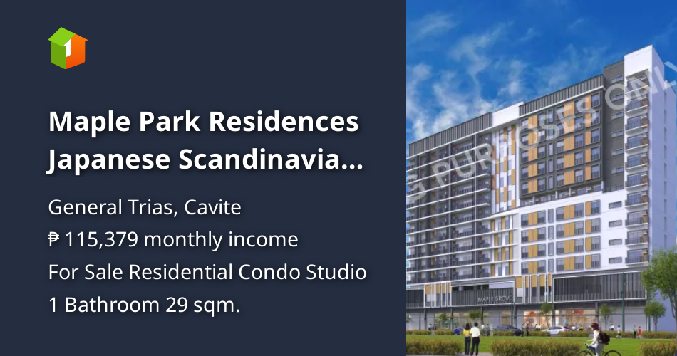 Maple Park Residences Japanese Scandinavian Condo Cavite by Megaworld [Condos 🏙️] (September ...