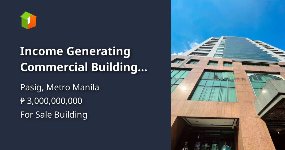 Income Generating Commercial Building For Sale on Shaw Boulevard Pasig ...