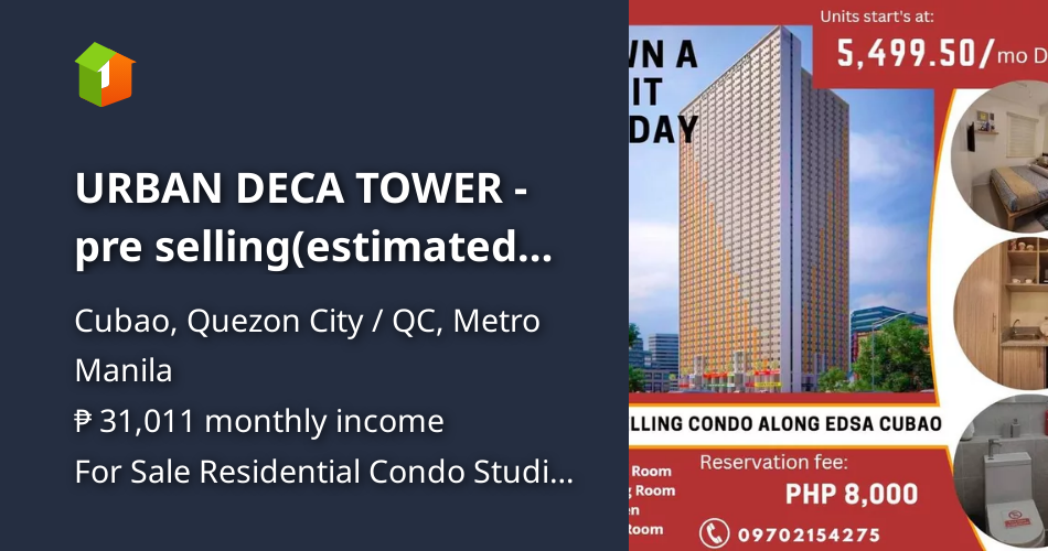 URBAN DECA TOWER -pre selling(estimated turn over Dec 2024) [Condos 🏙️ ...