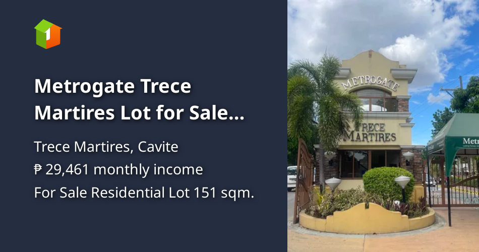 Metrogate Trece Martires Lot for Sale (151sqm) [Lots 🚜] (March 2025) in ...
