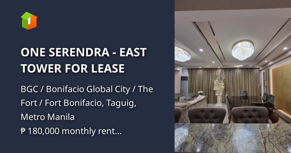 ONE SERENDRA - EAST TOWER FOR LEASE [Condos 🏙️] (March 2024) in BGC ...