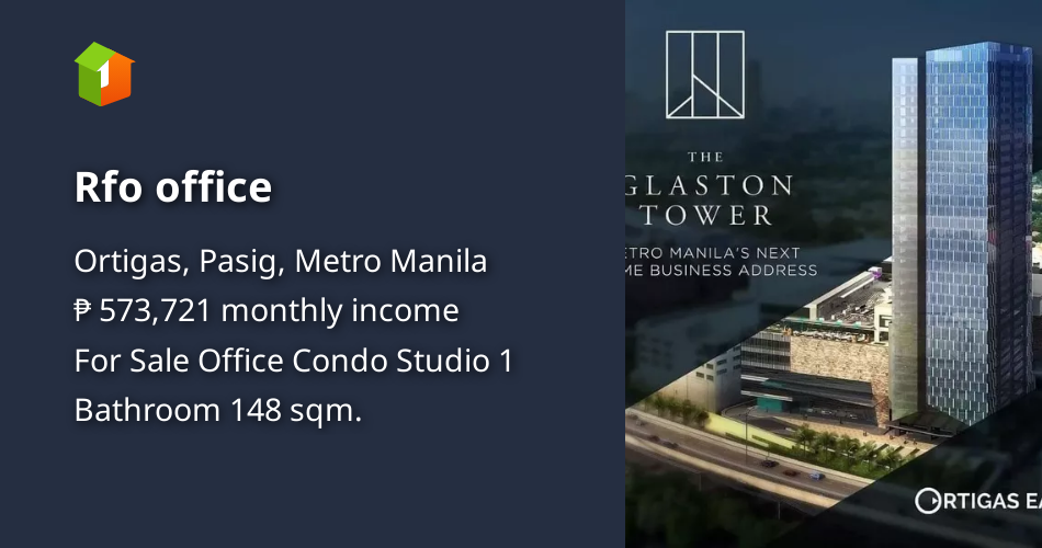 Rfo office [Condos 🏙️] (February 2023) in Ortigas, Pasig, Metro Manila ...