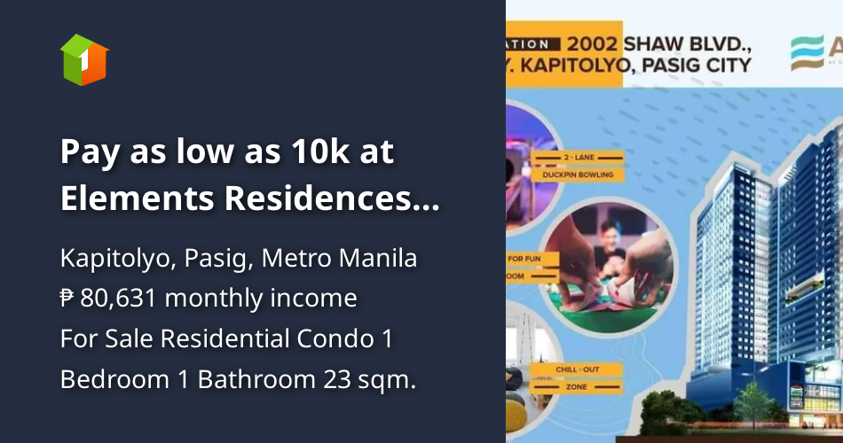Pay as low as 10k at Elements Residences September Promo [Condos 🏙️ ...
