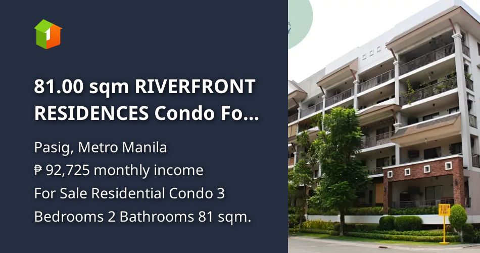 81.00 sqm RIVERFRONT RESIDENCES Condo For Sale in Pasig Metro Manila ...