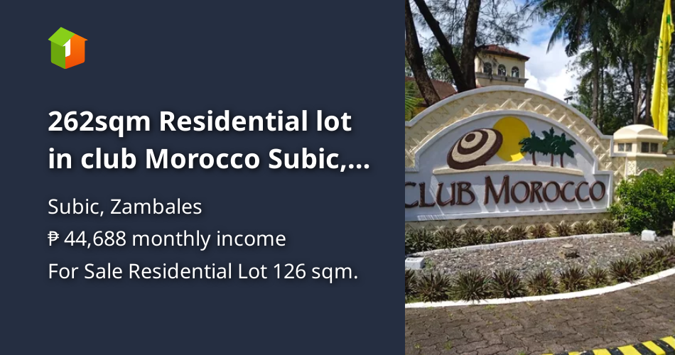 262sqm Residential lot in club Morocco Subic, Zambales [Lots 🚜] (July ...