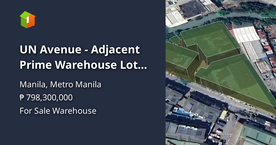 UN Avenue - Adjacent Prime Warehouse Lot for Sale, 8,870 sqm | Paco ...