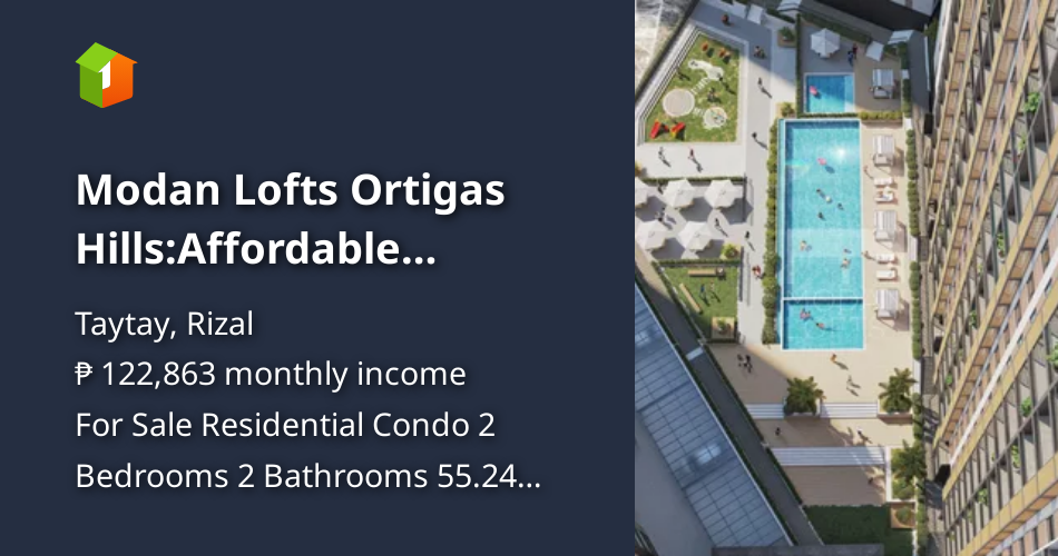 Modan Lofts Ortigas Hills:Affordable Residential Condominium for Sale ...