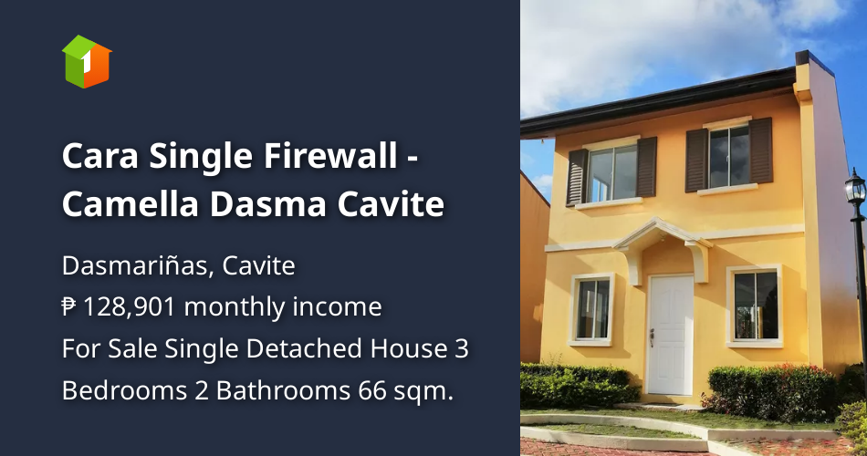 Cara Single Firewall - Camella Dasma Cavite [Houses and Lots 🏘️] (July ...