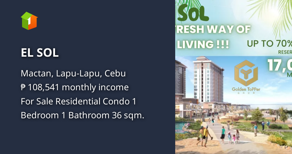 EL SOL [Condos 🏙️] (May 2023) in Mactan, Lapu-Lapu, Cebu for sale