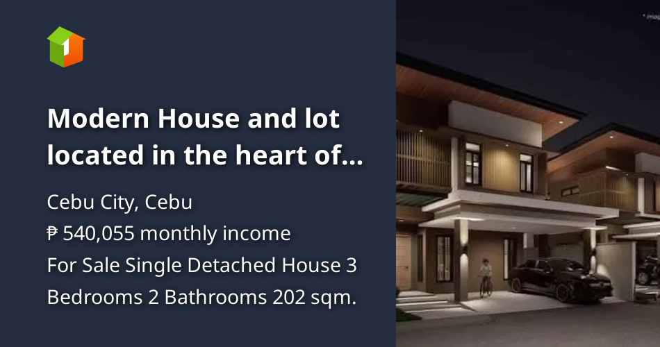 Modern House and lot located in the heart of city cebu [Houses and Lots ...