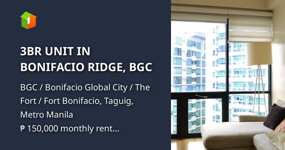 3BR UNIT IN BONIFACIO RIDGE, BGC [Condos 🏙️] (April 2024) in BGC ...