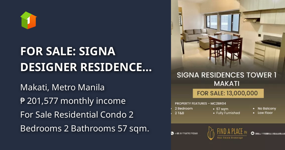 FOR SALE: SIGNA DESIGNER RESIDENCES TOWER 1, MAKATI CITY, 2 BEDROOM ...