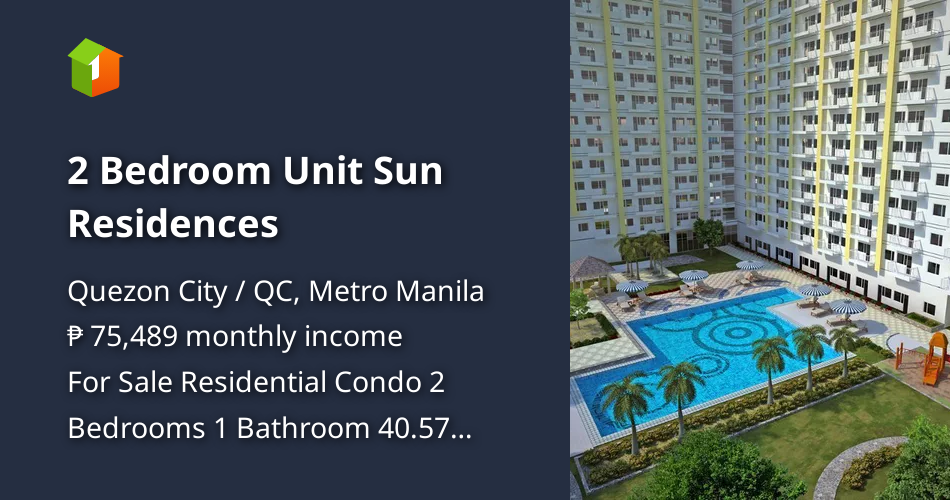 2 Bedroom Unit Sun Residences [Condos 🏙️] (November 2025) in Quezon ...