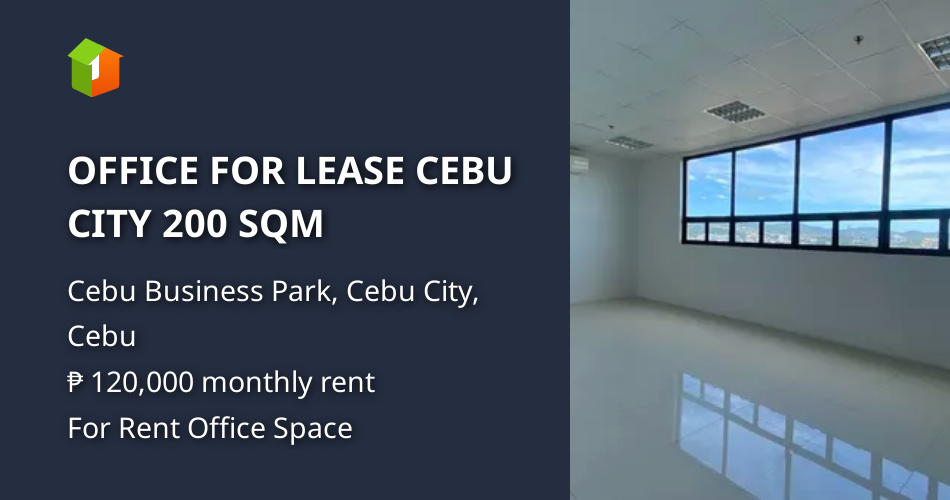 OFFICE FOR LEASE CEBU CITY 200 SQM [Commercial Properties 🏭] (December ...