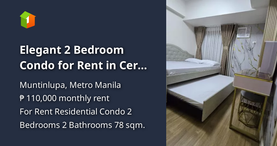 Elegant 2 Bedroom Condo for Rent in Cerca at Viento, Muntinlupa City ...