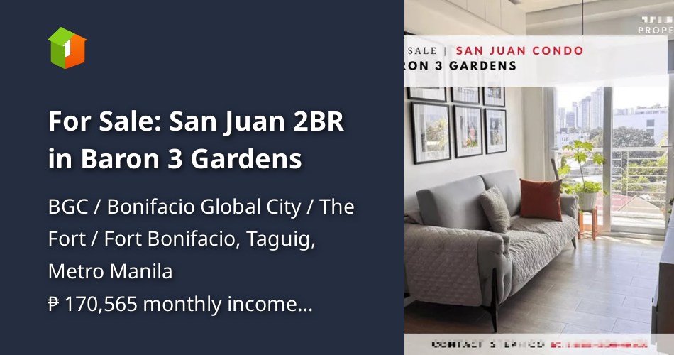 For Sale: San Juan 2BR in Baron 3 Gardens [Condos 🏙️] (June 2025) in BGC / Bonifacio Global City ...