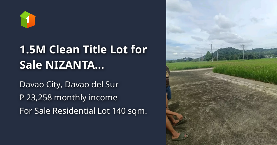 1.5M Clean Title Lot for Sale NIZANTA CIUDADES MANDUG BUHANGIN Davao ...