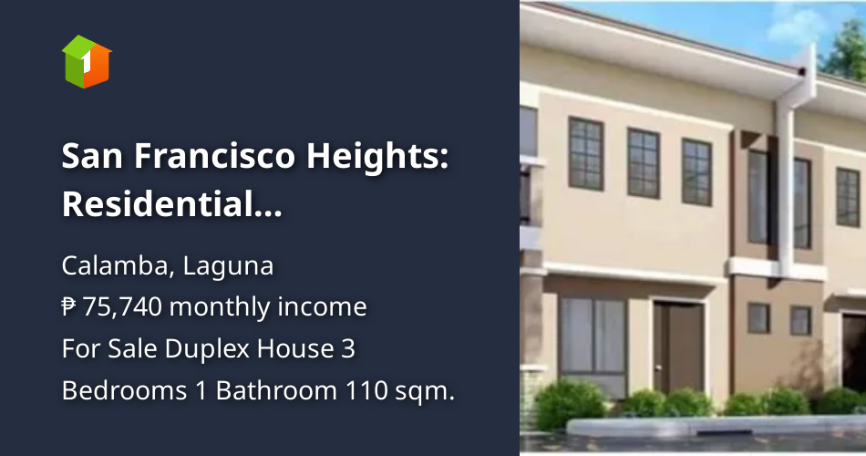 San Francisco Heights: Residential Development in Calamba, Laguna ...